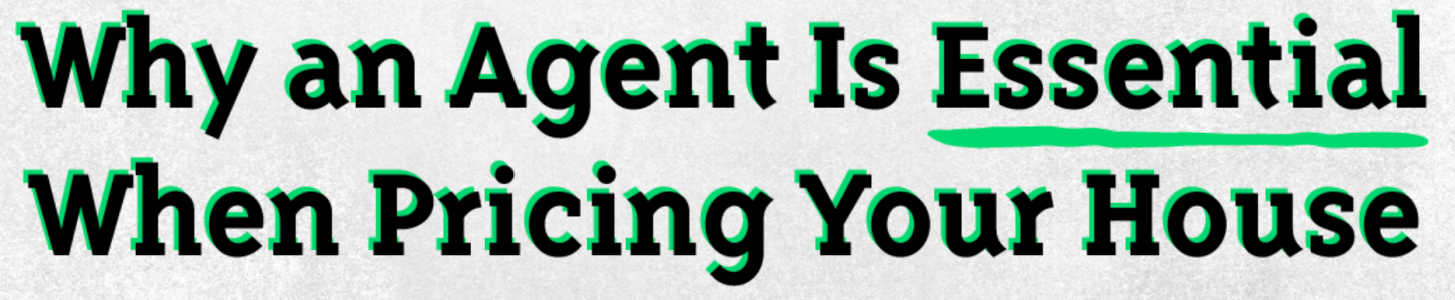 Why an Agent Is Essential When Pricing Your House - Cincinnati Real ...